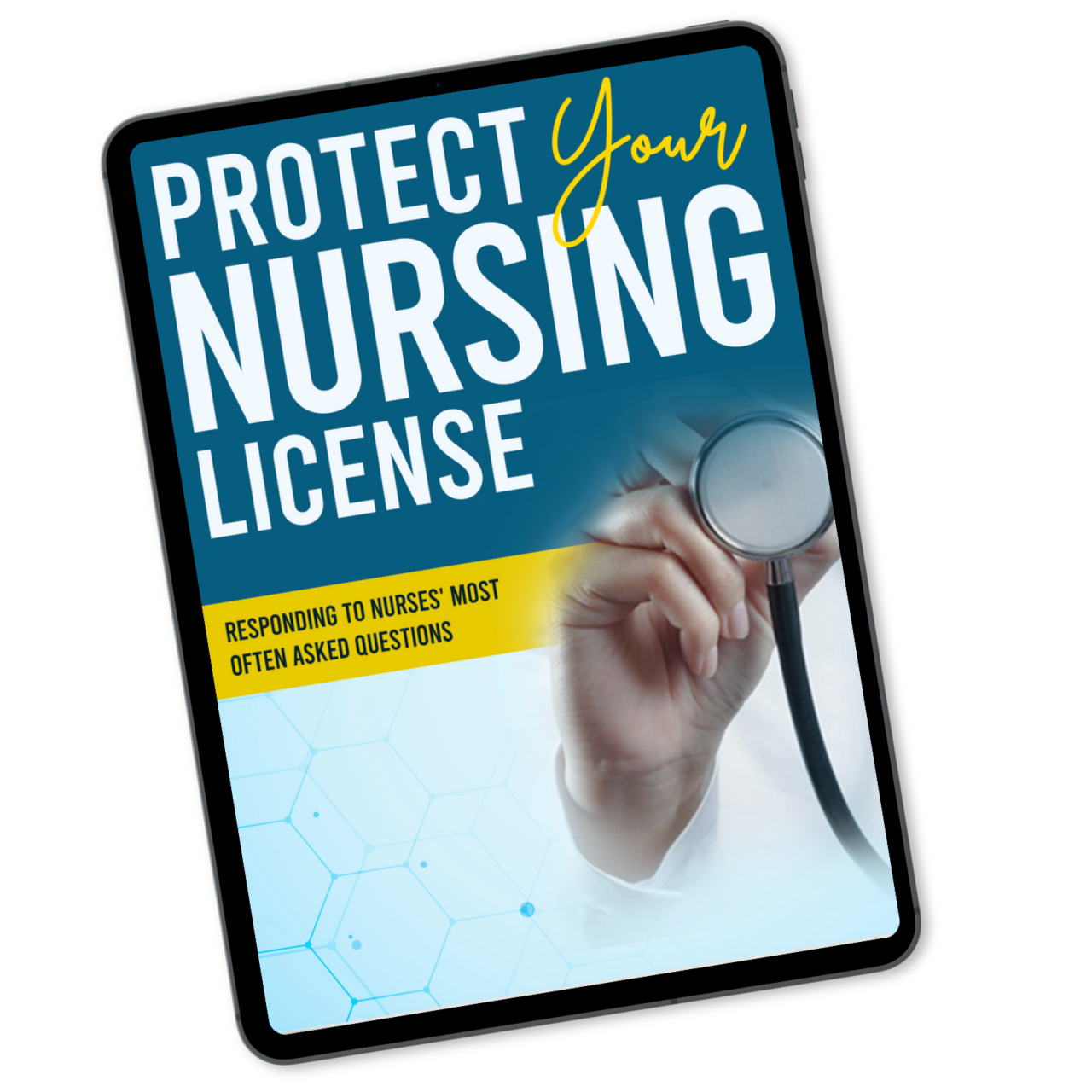 Protect Your Nursing License E-Book - Ames Heigh LLC